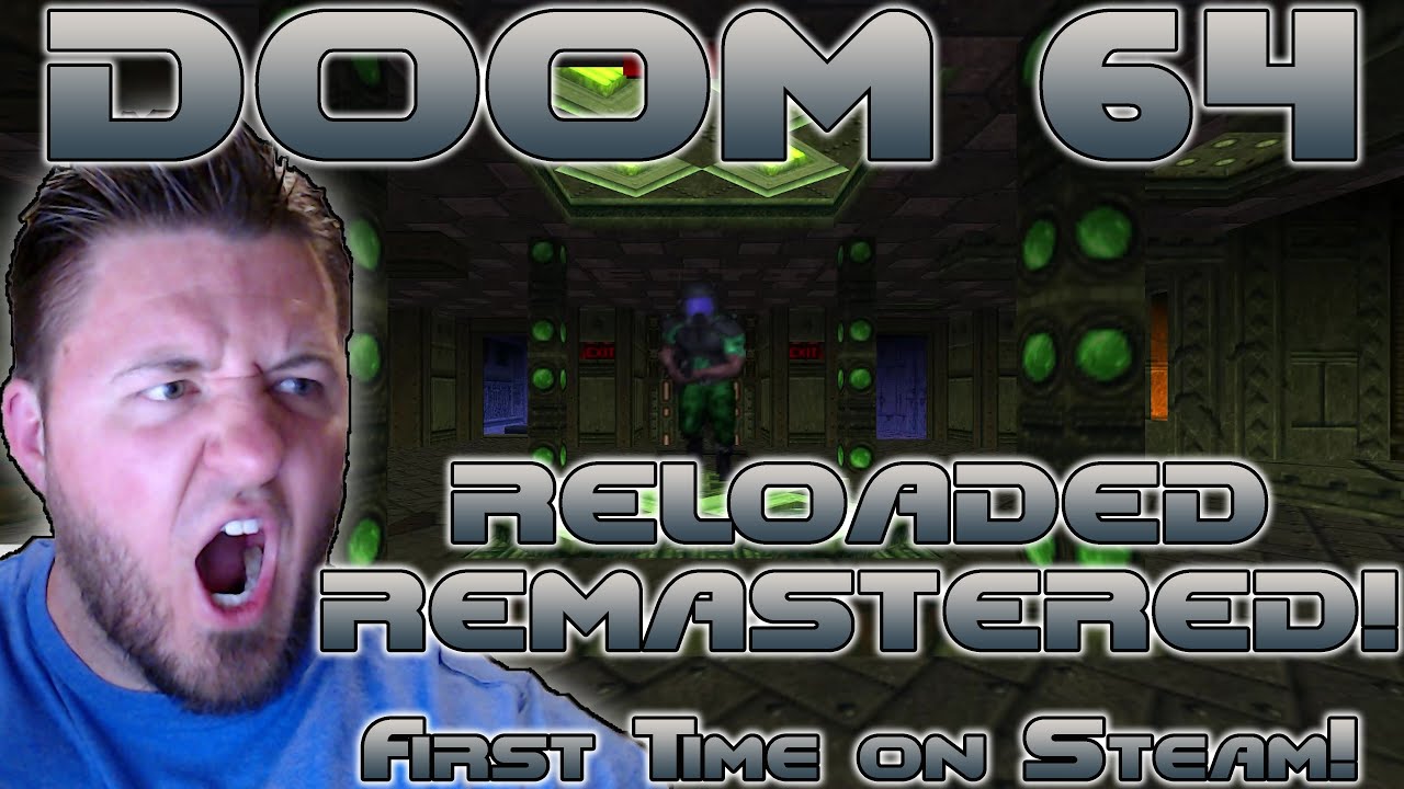 Doom 64 Reloaded Remastered | Intro, Landing Site, Staging Area | Play ...