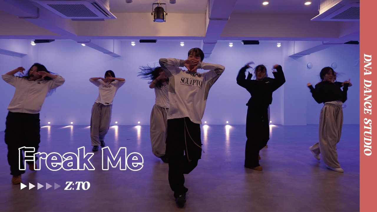Freak Me - Ciara | Z:TO Choreography | DNA Dance Studio - YouTube