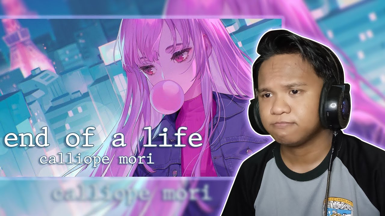 This is Tear dropping! | [MV] End of a Life by Mori Calliope (Original ...