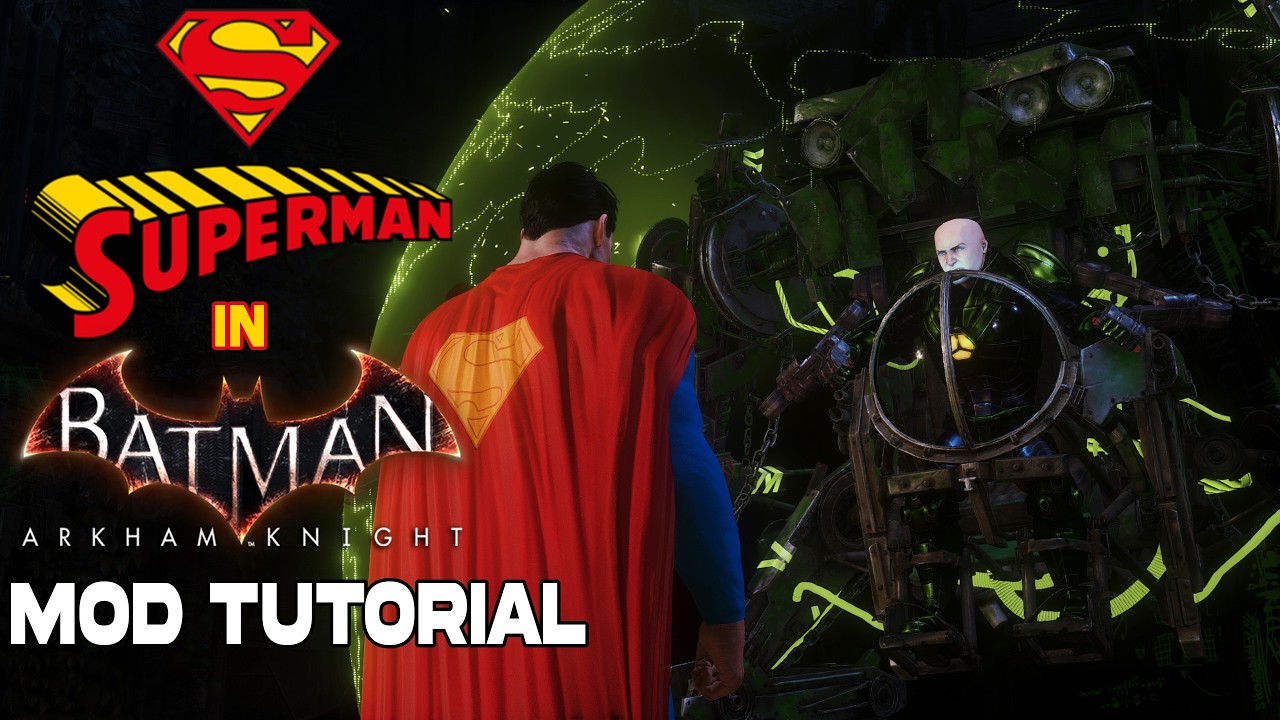 Superman Saves Gotham City From Lex Luthor - Batman: Arkham Knight Mod ...
