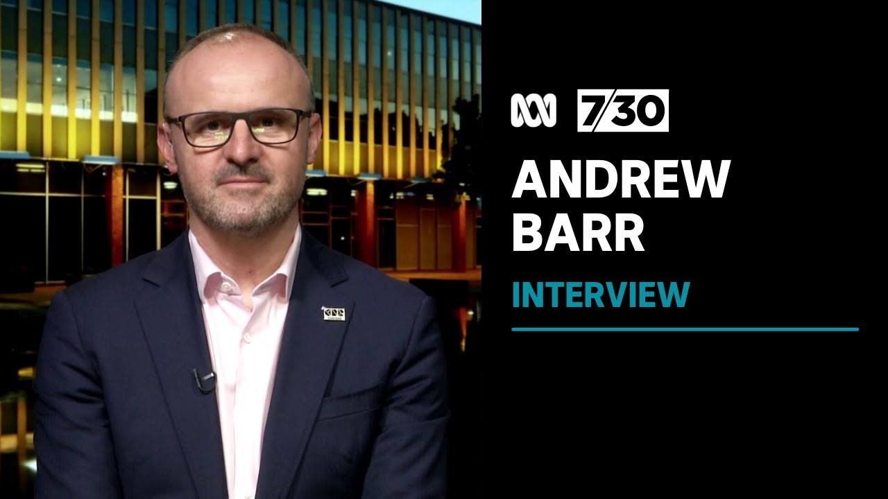Andrew Barr says 'we have a difficult few weeks ahead' because of ...