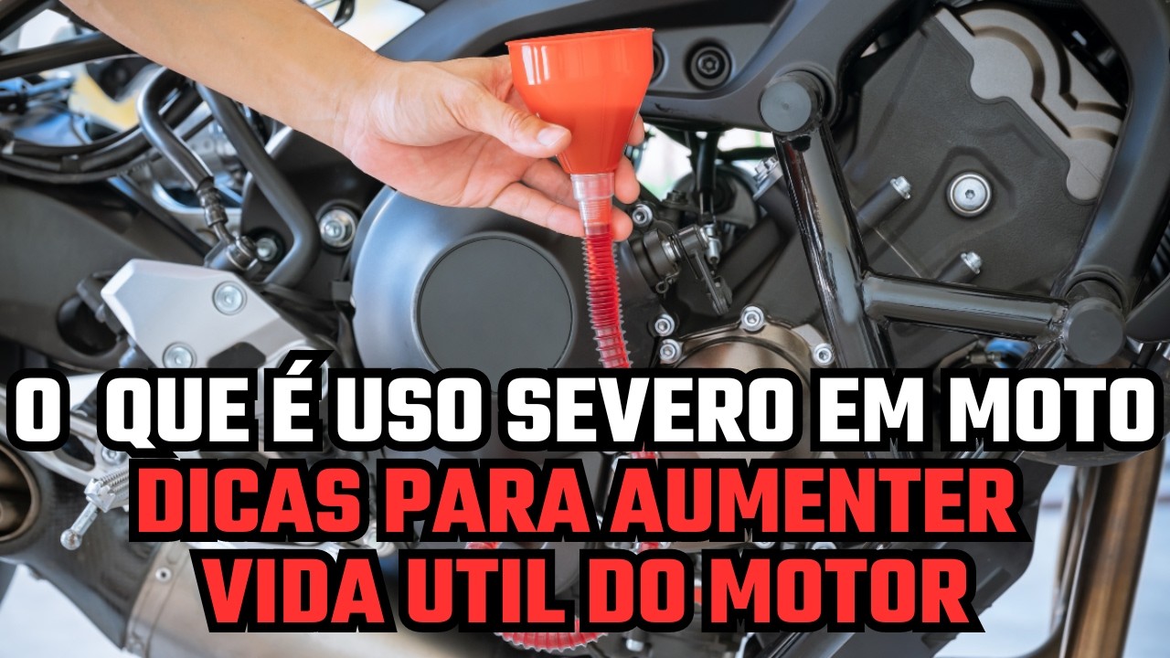 O QUE DE FATO É USO SEVERO DE MOTO DICAS PARA AUMENTAR VIDA UTIL DO ...