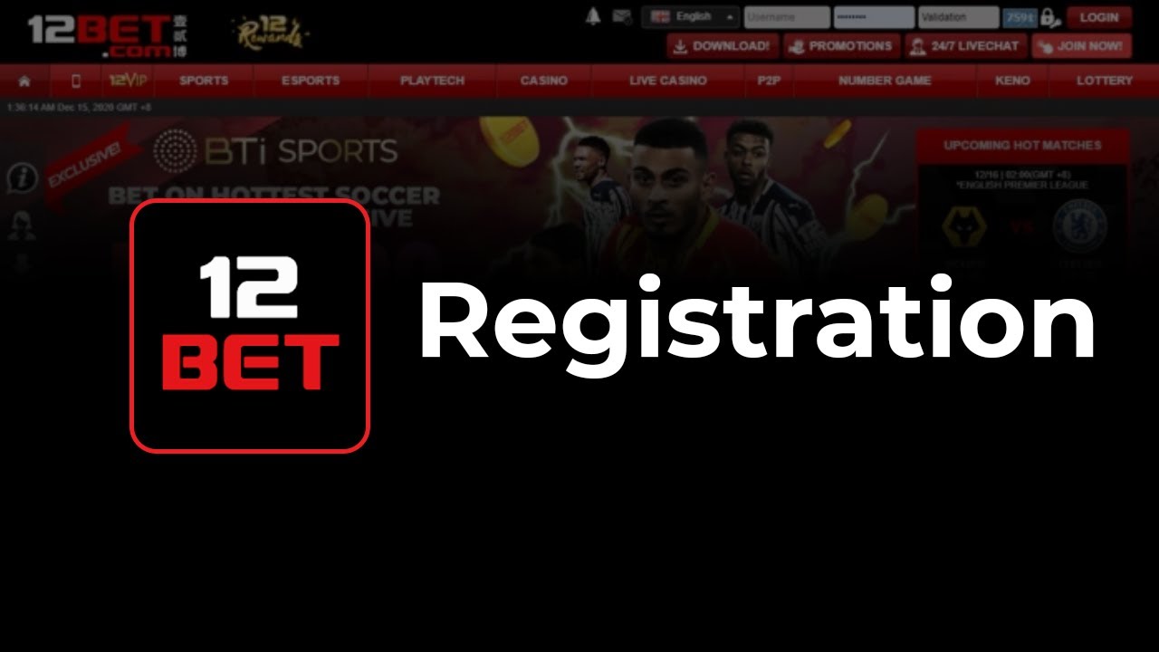 12Bet Registration Instruction - YouTube