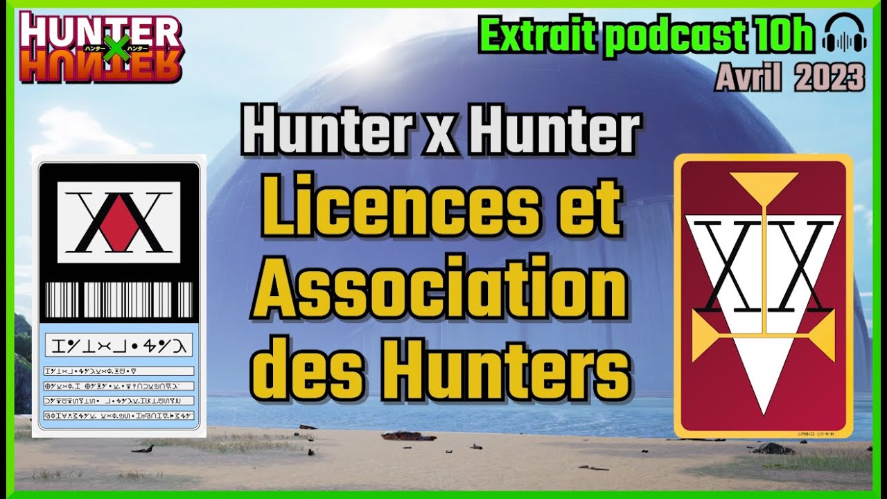 Licences et Association des Hunters 🎧[extrait podcast 10h] - YouTube