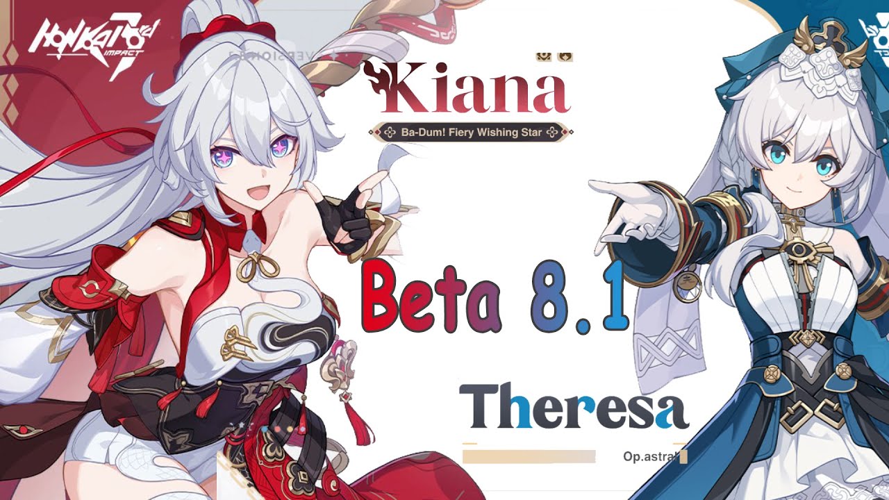 Honkai Impact 3rd Beta 8.1 beta server - YouTube