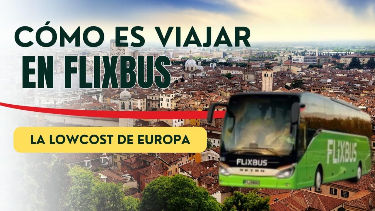 CÓMO ES VIAJAR EN FLIXBUS: LA LOWCOST DE BUSES EN EUROPA - YouTube