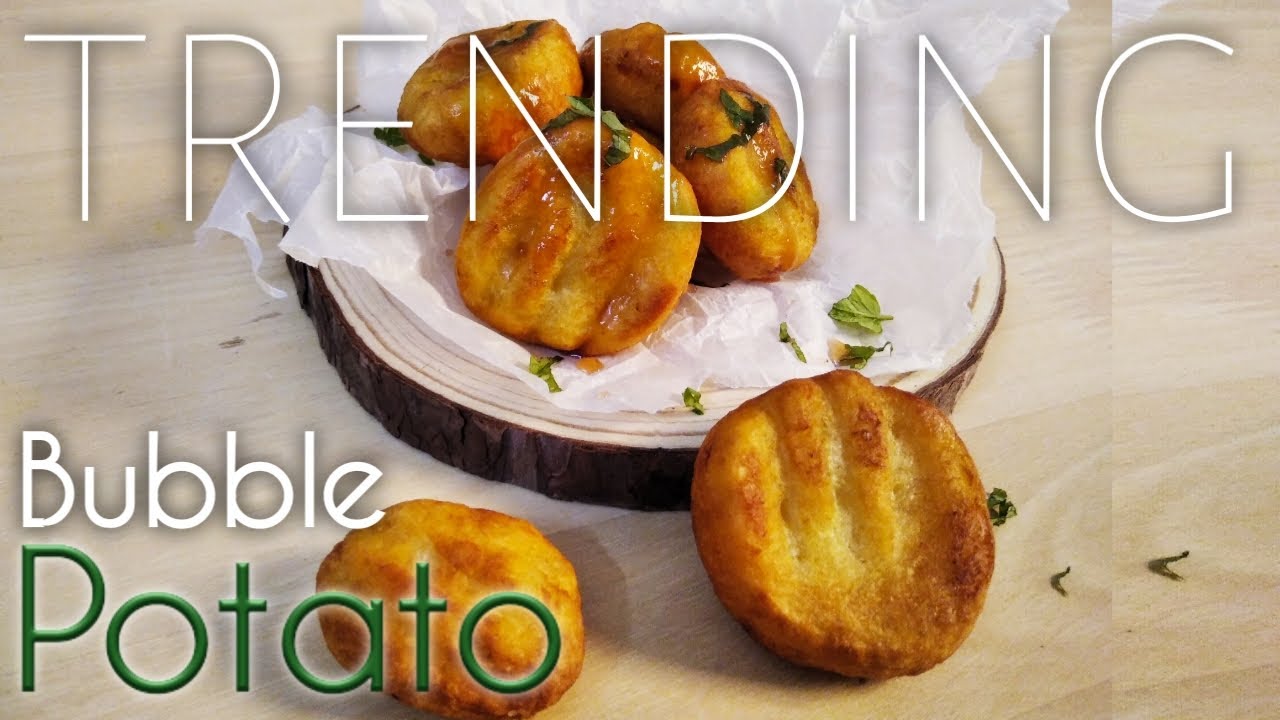 How to make TRENDING BUBBLE POTATO||Easy recipe for crunchy BUBBLE ...