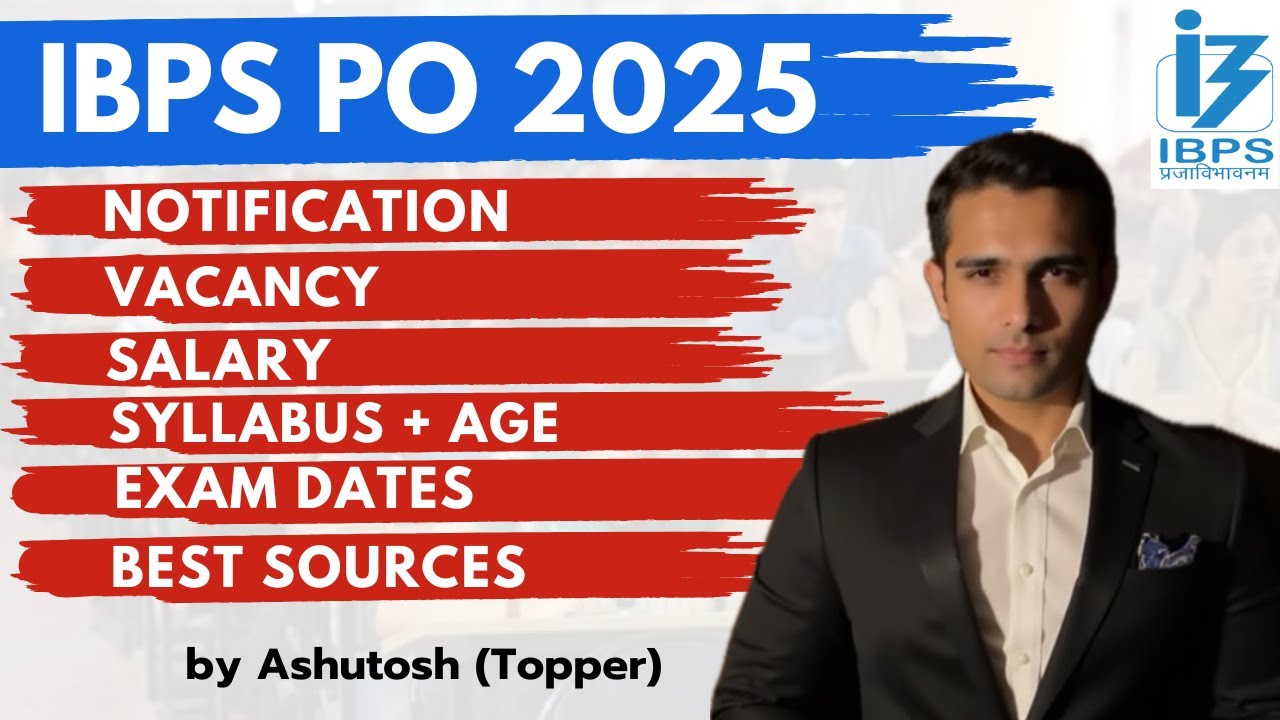 IBPS PO Notification 2025 | Complete details | Exam Date, vacancy ...
