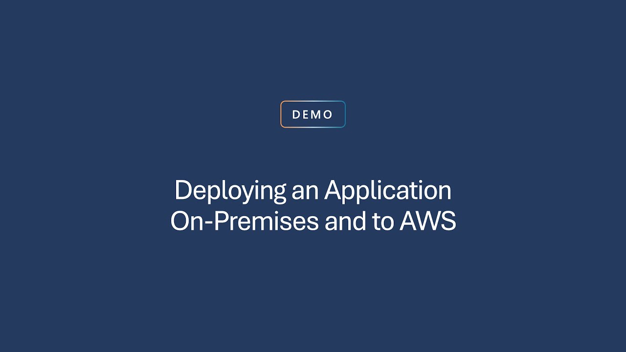 Deploying an Application On-Premises and to AWS - YouTube