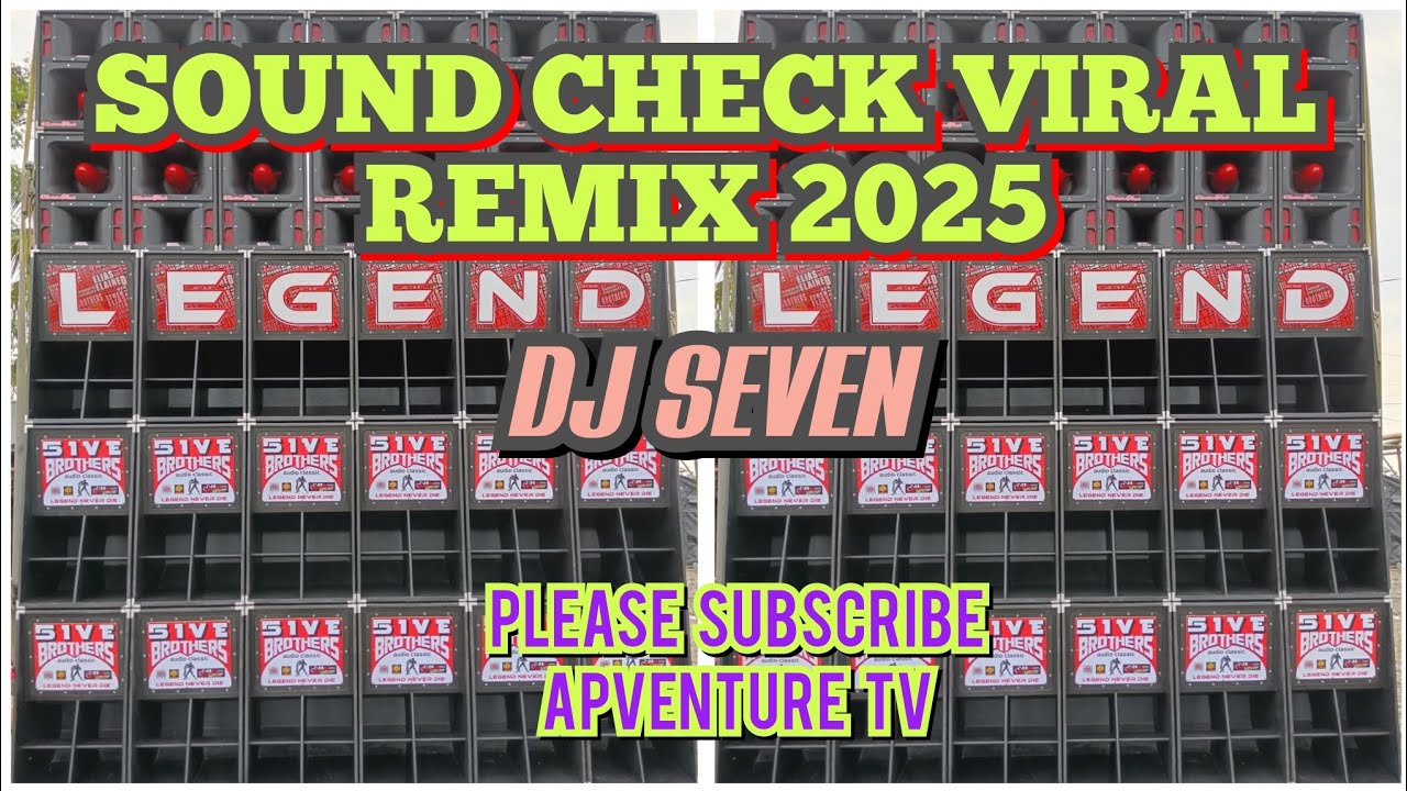 SOUND CHECK 2025 | DJ SEVEN - YouTube