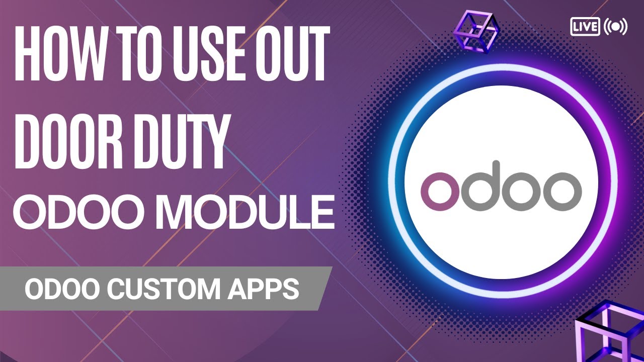 How To Create Outdoor Duty Request In Odoo 16 | Odoo development ...