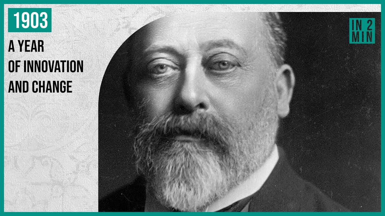 1903: A Year of Innovation and Change - YouTube