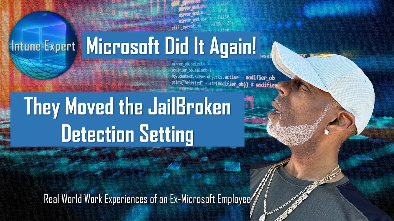 Microsoft moved the Jailbreak Detection Setting - YouTube