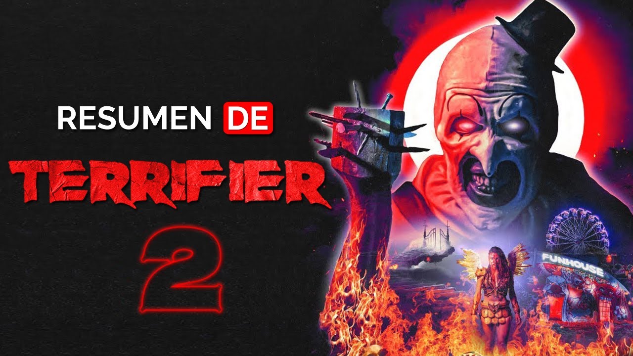TERRIFIER 2 | Resumen De - YouTube