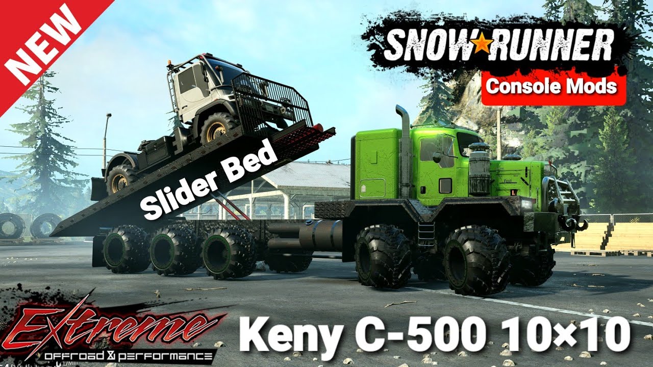 SnowRunner Money Cheat: New Trucks Keny C500 10×10 Slider Bed Addon ...