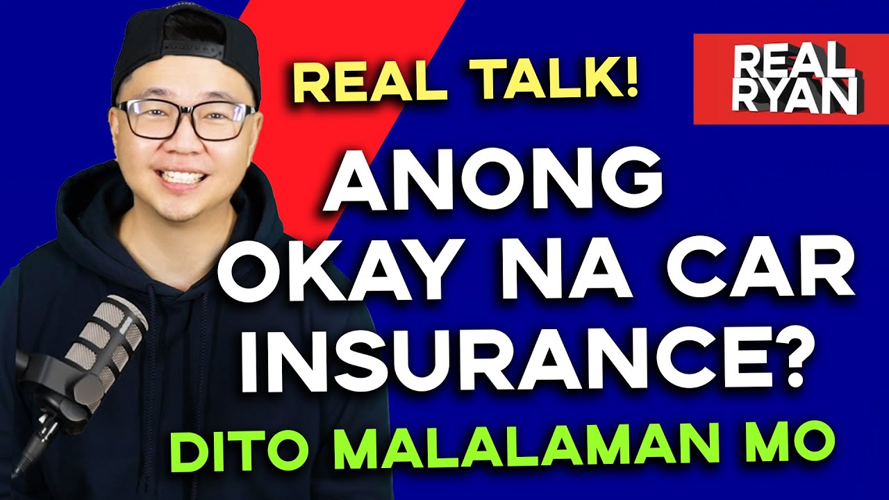 REAL TALK: SIGNS NA OKAY ANG CAR INSURANCE MO - YouTube