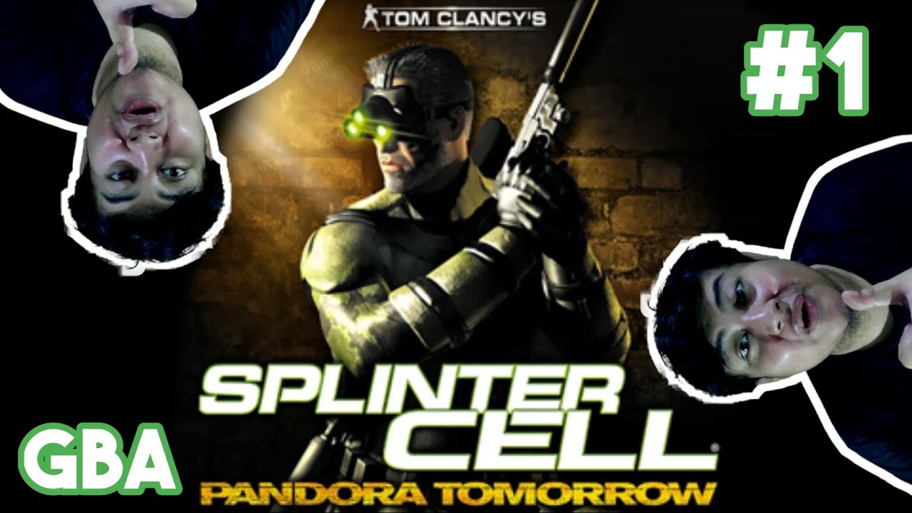 Mainin Game GBA Lagi - Gameplay Splinter Cell: Pandora Tomorrow ...