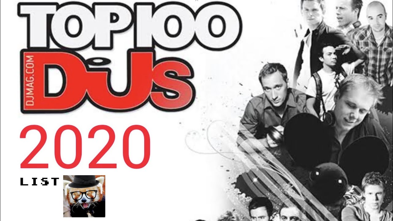 DJ MAG's TOP 100 DJs OF 2020 - YouTube