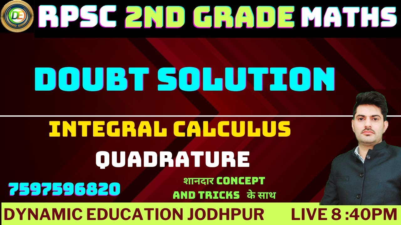 DOUBT CLASS INTEGRAL AND QUADRATURE /RPSC 2ND GRADE /1ST GRADE /DSSSB TGT PGT - YouTube
