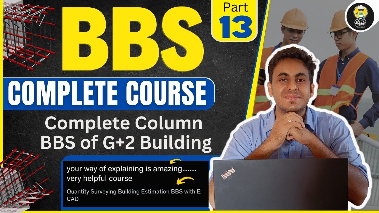 BBS: Complete Column BBS | BBS of G+2 Building | Part 13 | Civil Brains ...