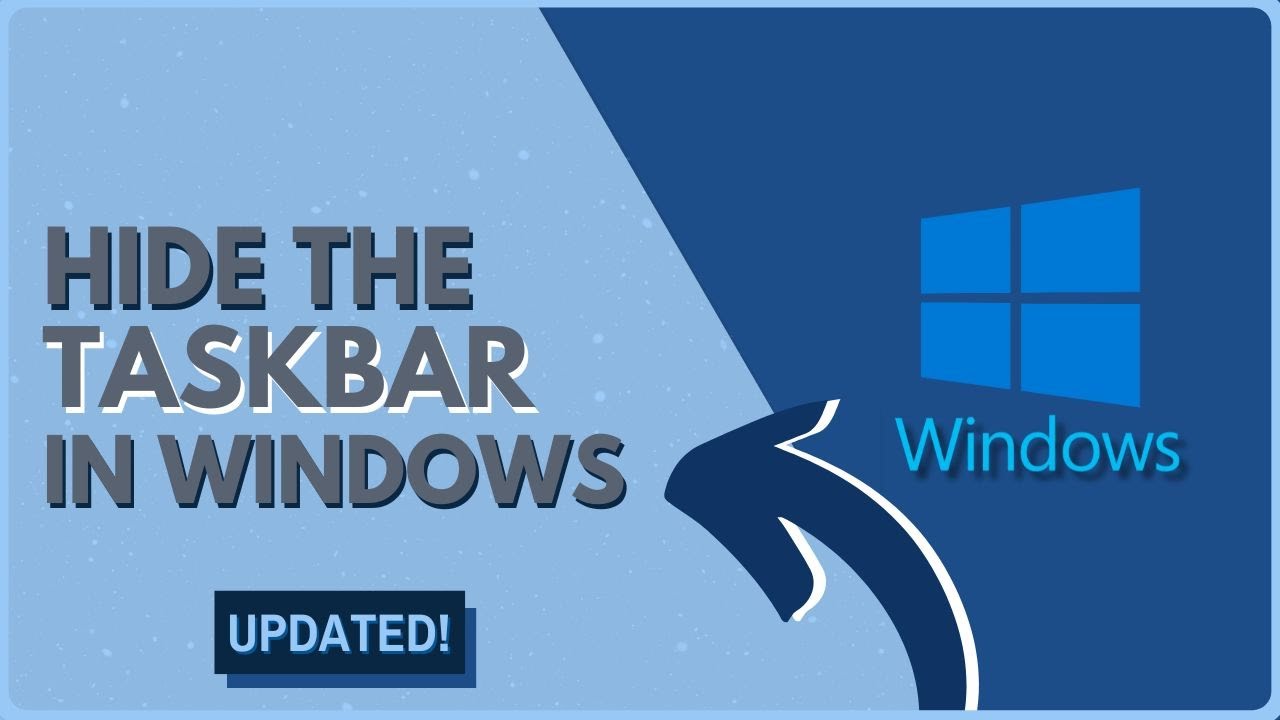 How To Hide the Taskbar in Windows - YouTube