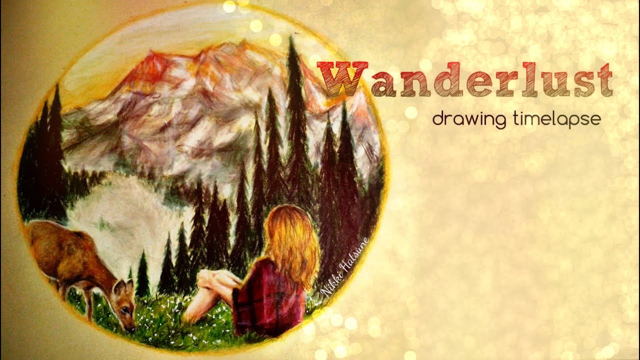 Wanderlust 「drawing timelapse」 - YouTube