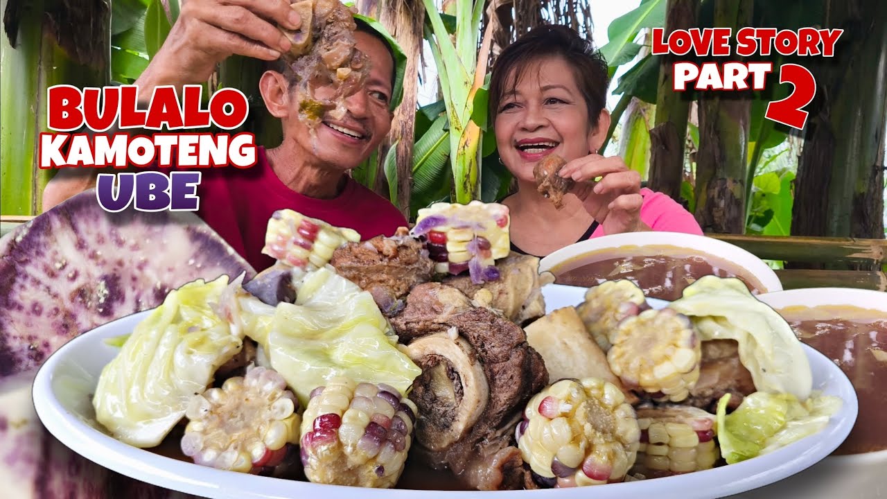 MALINAMNAM NA SABAW ng BULALO KAMOTENG UBE "LOVE STORY part 2" # ...