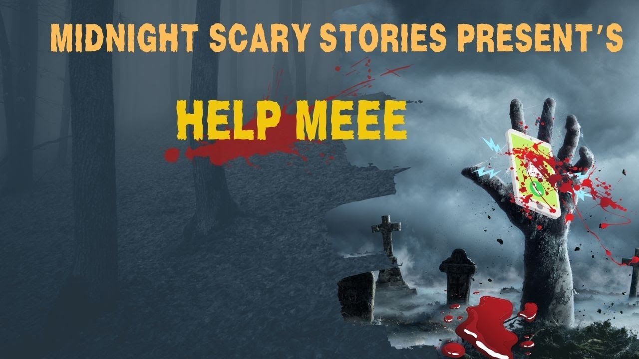 HELP MEEE l Part - 1l Hindi l Scary l Horror l Stories l #youtube # ...