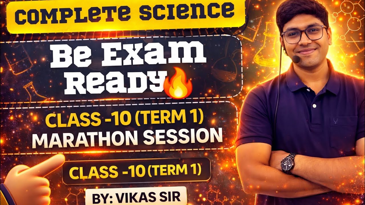 🔥 Class 10 Science Marathon | Complete Term 1 Syllabus Revision in 1 ...