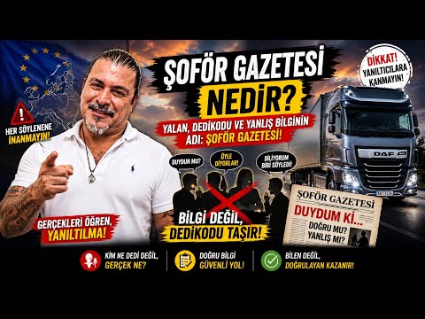 🚛 YENİ TIR ŞÖFÖRÜSÜN BİR ŞEY  BİLMİYOSUN O ZAMAN UZAK DUR NEDİR BU ŞÖFÖR GAZETESİ ??📰