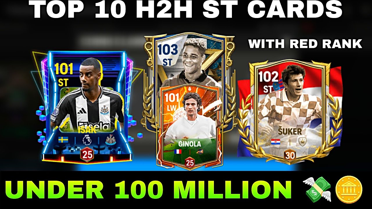 TOP 10 BEST H2H ST CARDS UNDER 100 MILLION💸 BEST ST CARDS UNDER 100 ...