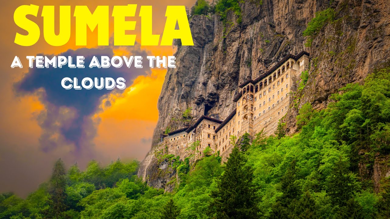 Sumela Monastery: Mysteries of a Sacred Legacy - YouTube