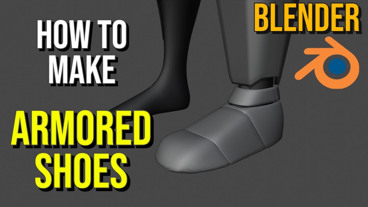How to Make Sci Fi Armored Shoes | Blender - YouTube