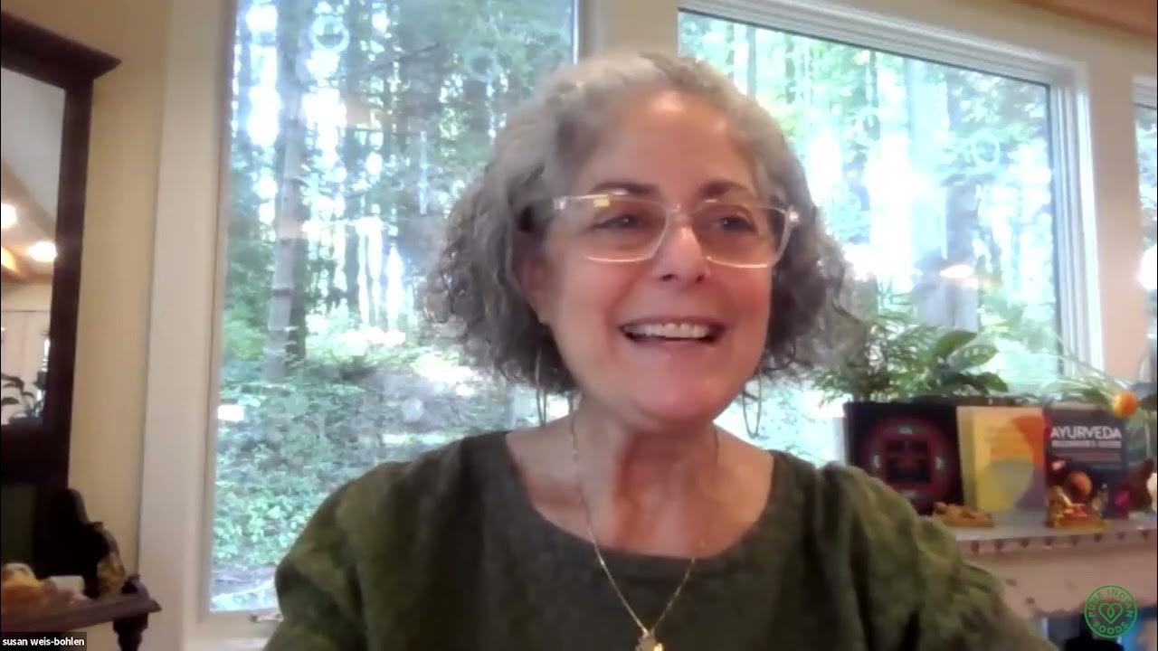 The Beginner's Guide to Ayurvedic Home Remedies with Susan Weis-Bohlen - YouTube