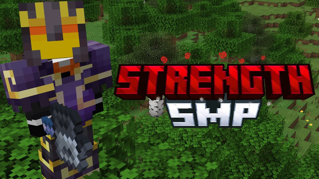 Strength SMP: Chilling - YouTube