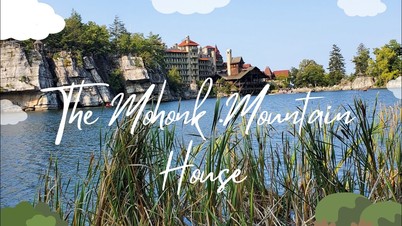 AMAZING Hike - The Mohonk Mountain House via Mohonk Preserve - YouTube