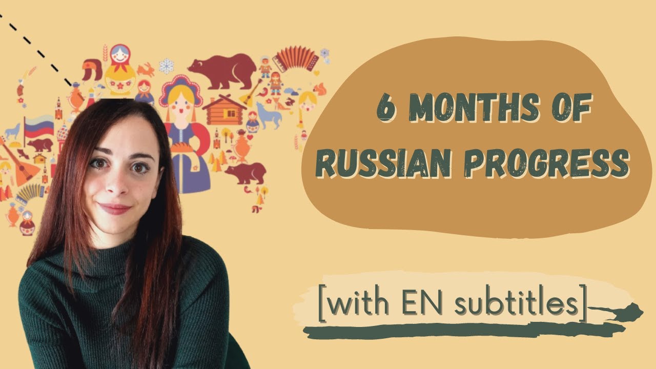 RE-Learning Russian for 6 months | How I'm learning Russian language ...