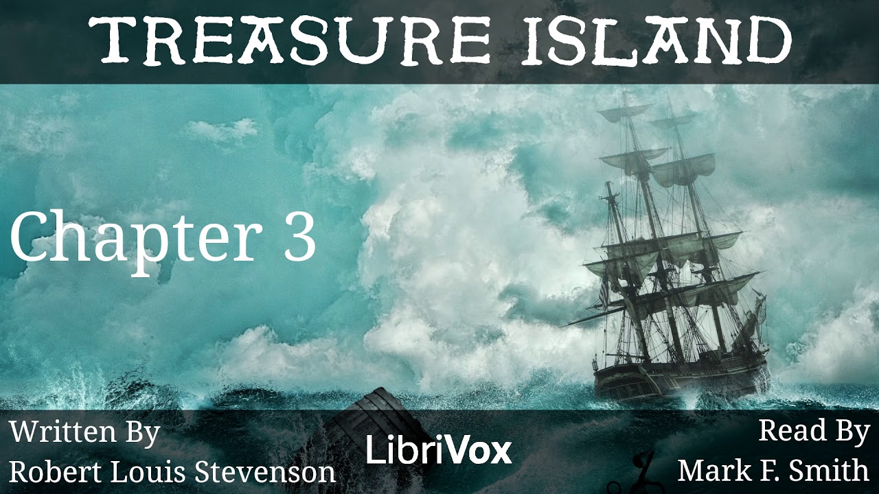 Treasure Island Audiobook Chapter 3 - YouTube