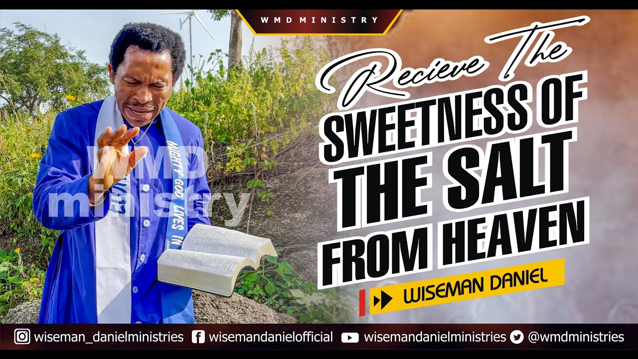 RECIEVE THE SWEETNESS OF THE SALT FROM HEAVEN. - YouTube