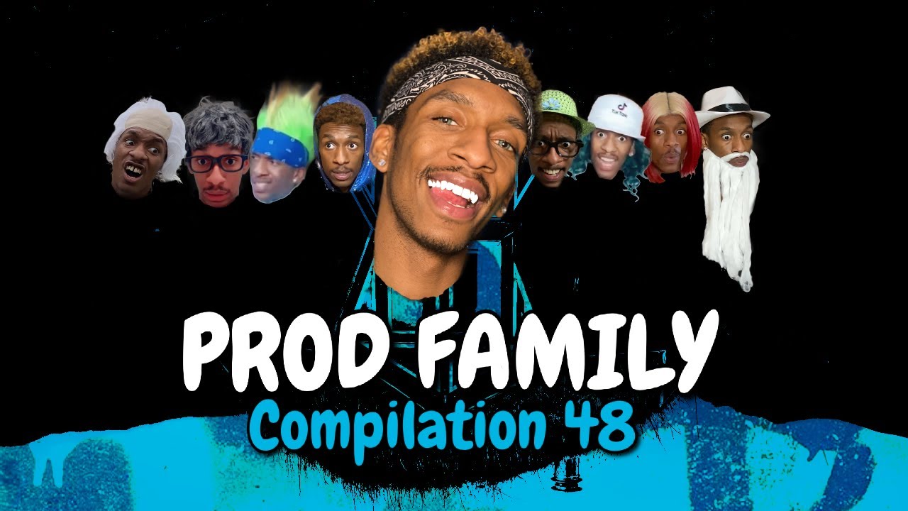 PROD FAMILY | COMPILATION 48 - | PROD.OG VIRAL TIKTOK | COMEDY SERIES ...