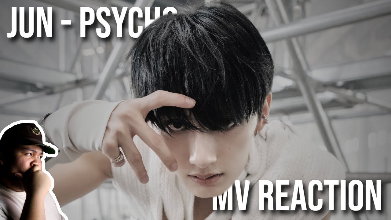 REACTION to JUN - 'PSYCHO' MV - YouTube
