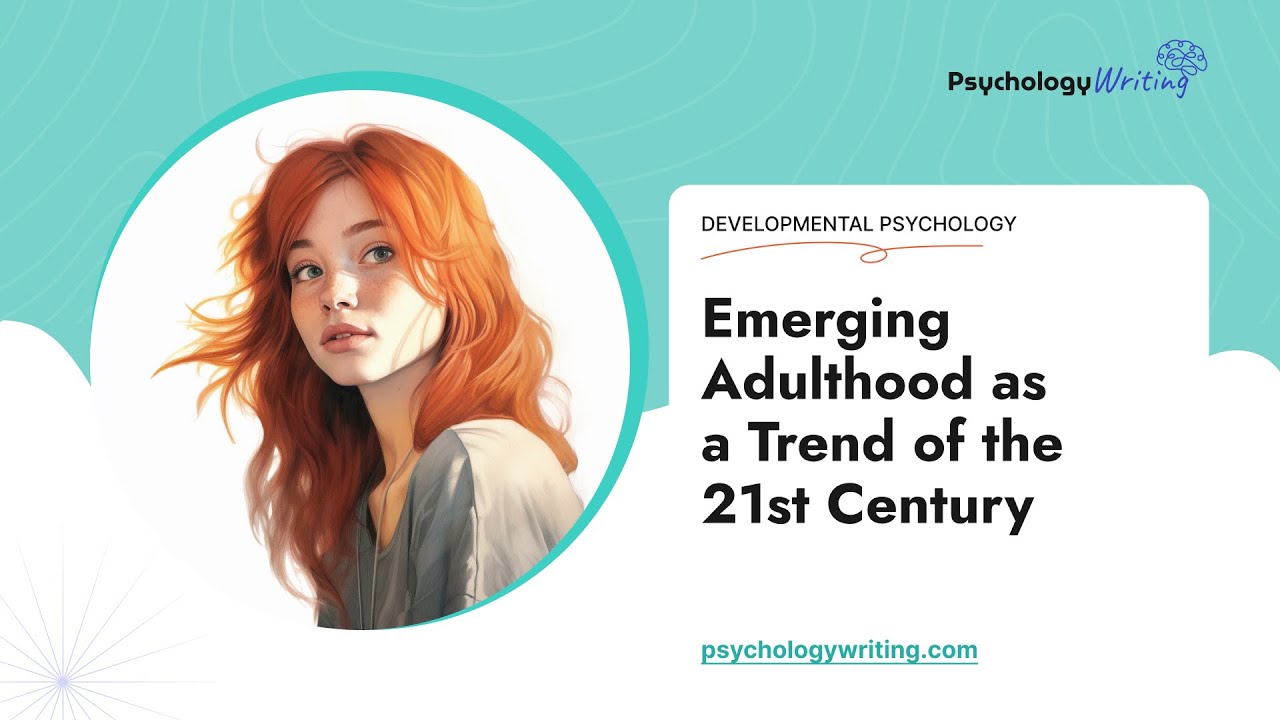 Emerging Adulthood as a Trend of the 21st Century - Essay Example - YouTube