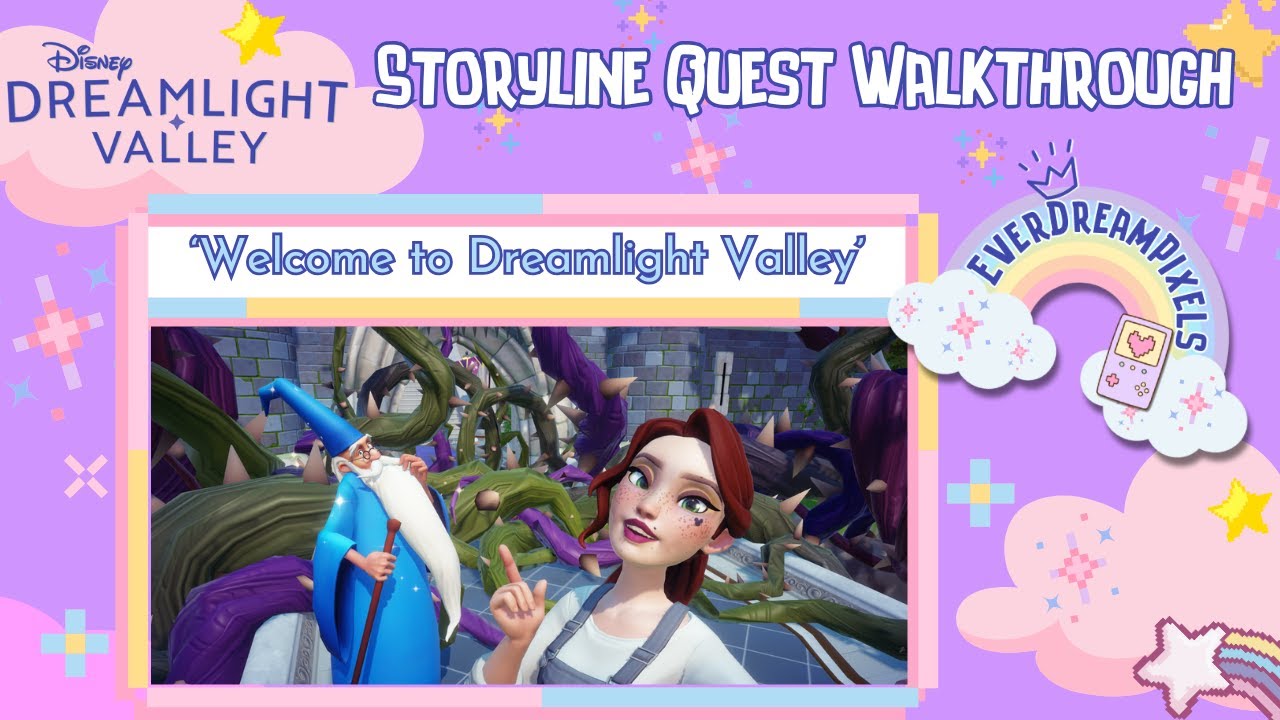 Disney Dreamlight Valley Storyline Quests: "Welcome to Dreamlight ...