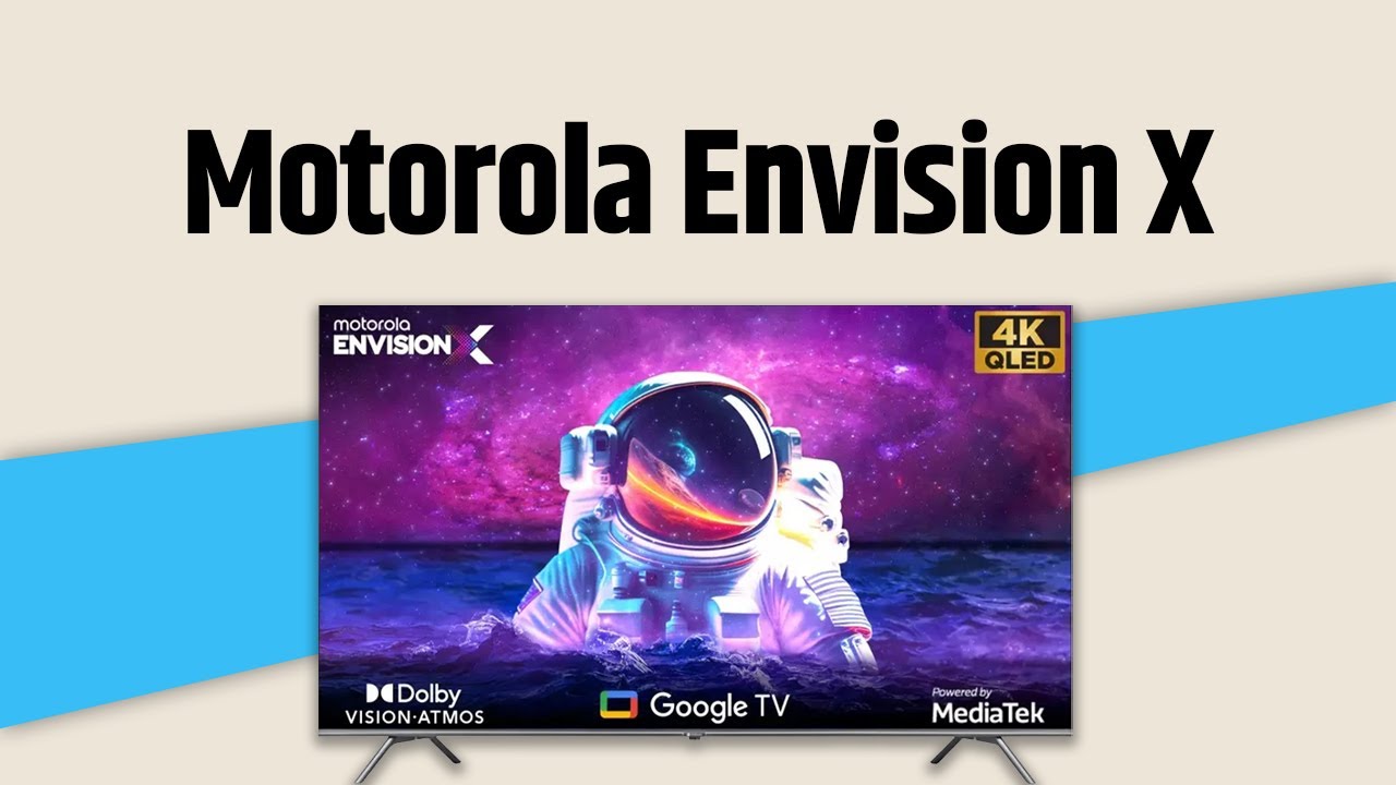 Motorola Envision X | 55-inch , 65-inch | Price & Specification - YouTube