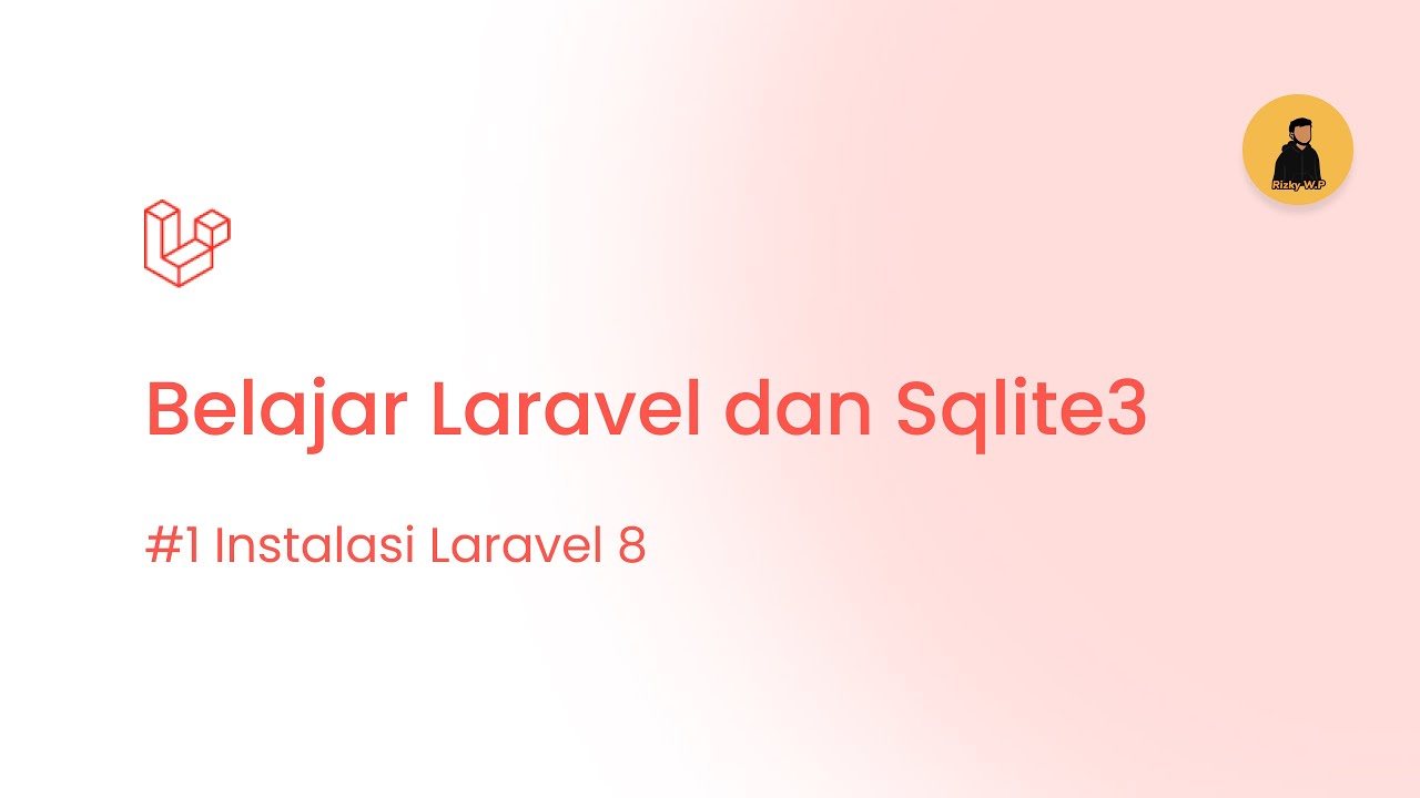 #1 Instalasi Laravel - Belajar Laravel dan Sqlite - YouTube