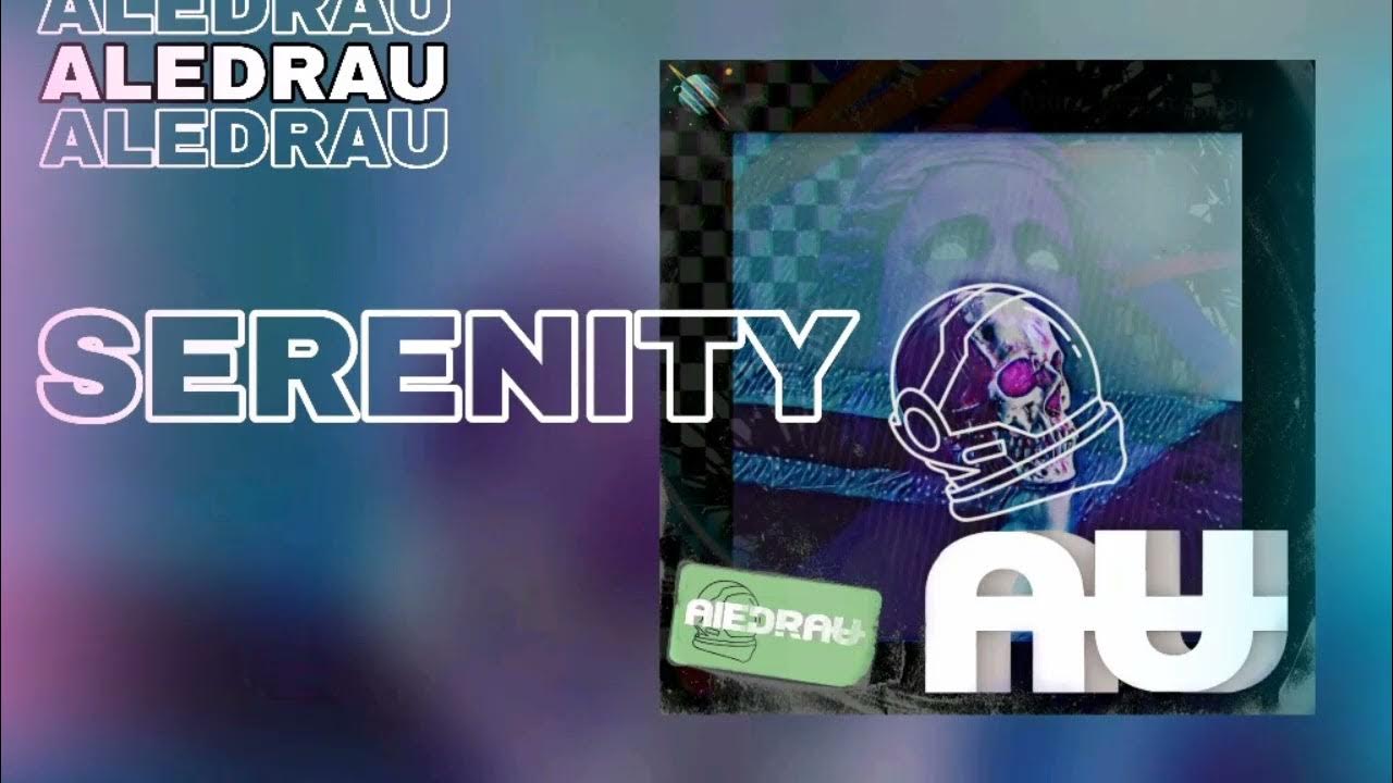 Aledrau - Serenity (Audio) - YouTube
