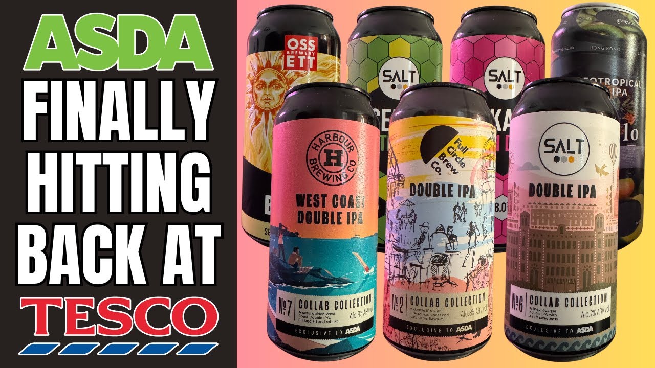 ASDA’s Craft Beer Fightback: 7 New Beers Reviewed - YouTube