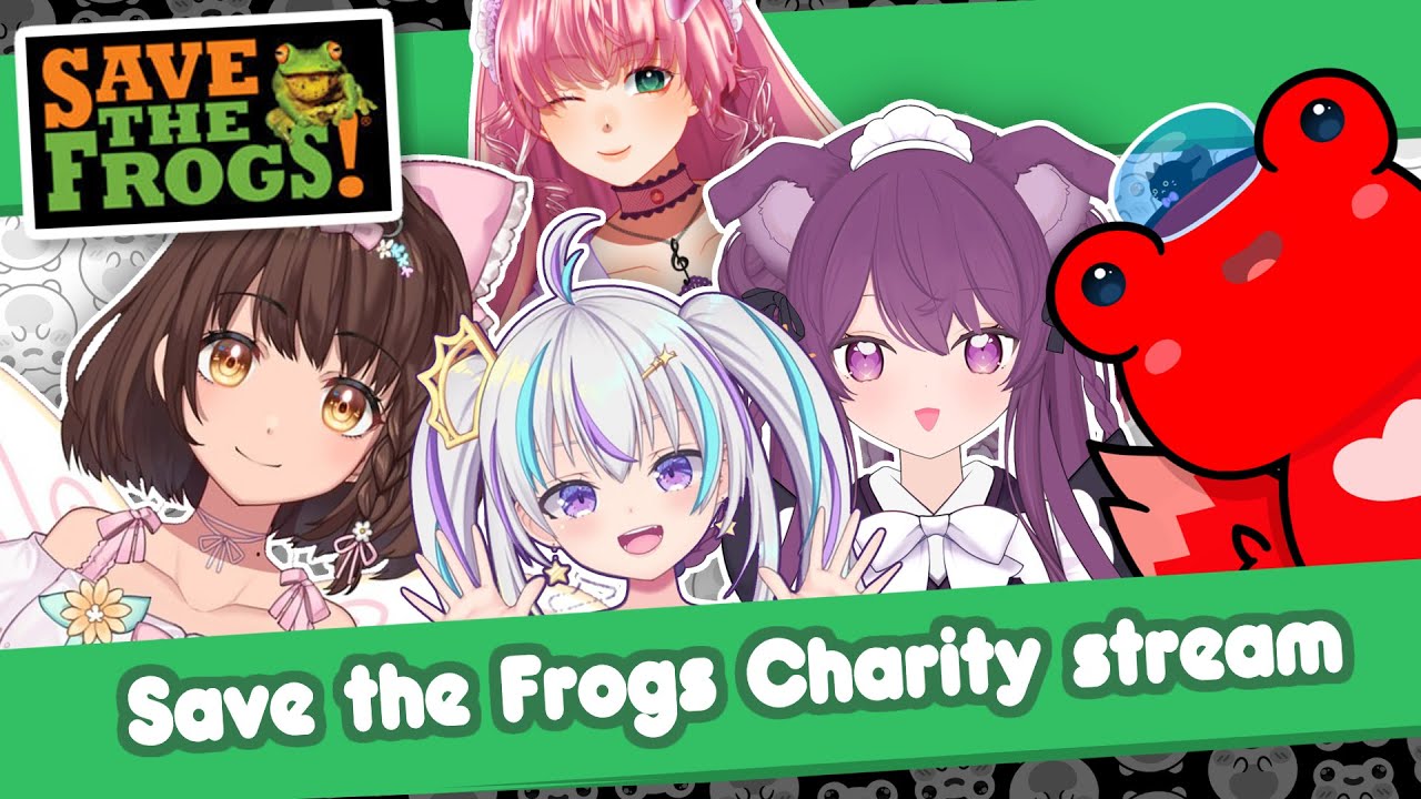 【Vtuber Charity stream!】Let's raise money for all the adorable froggies ...