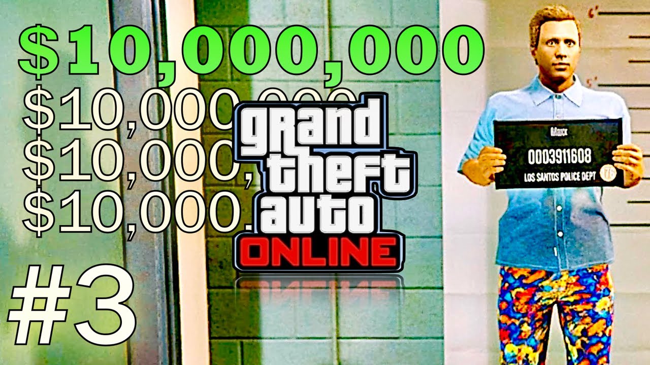 How To Get 10 MILLION DOLLARS ($10,000,000) EASILY in GTA ONLINE ...