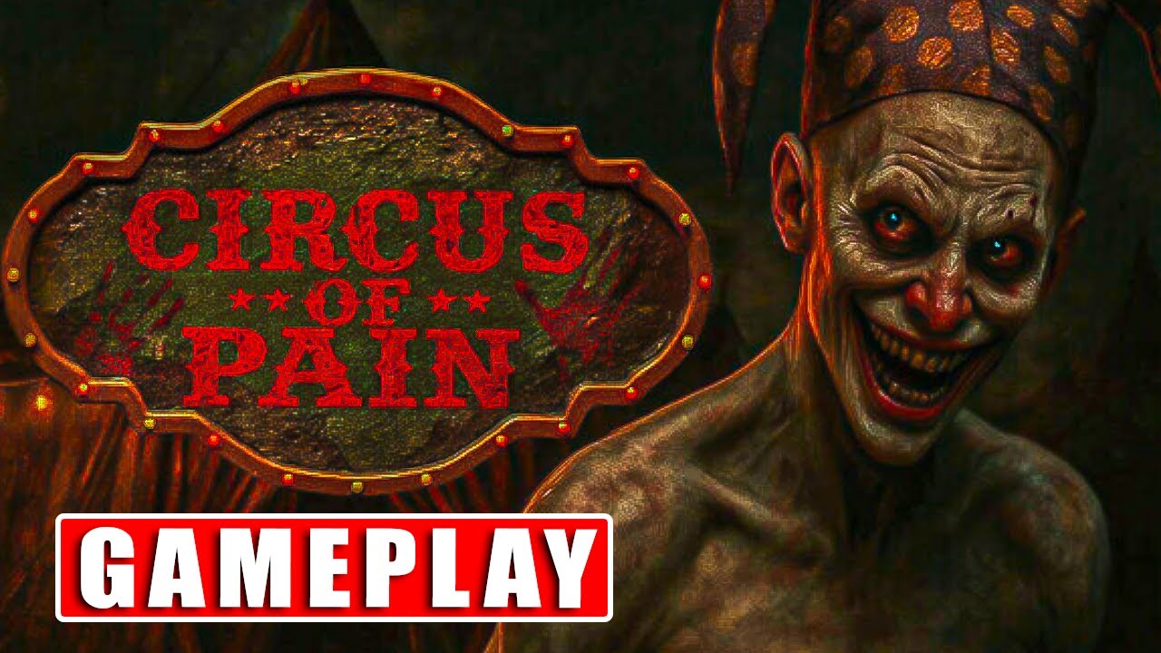 CIRCUS OF PAIN Gameplay Walkthrough - No Commentary (PC) - YouTube